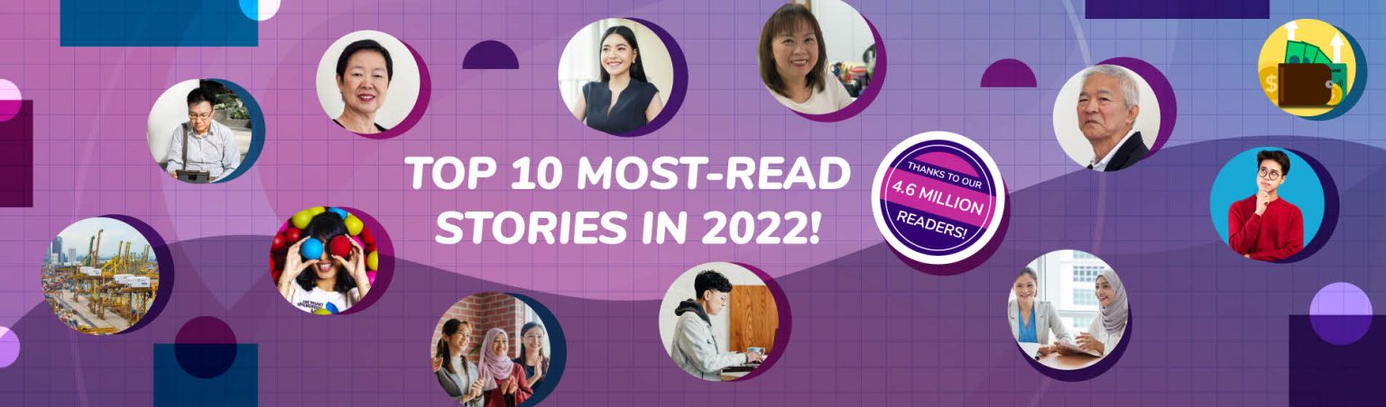 Top 10 in 2022: Career Stories That Mattered Most to Singaporeans